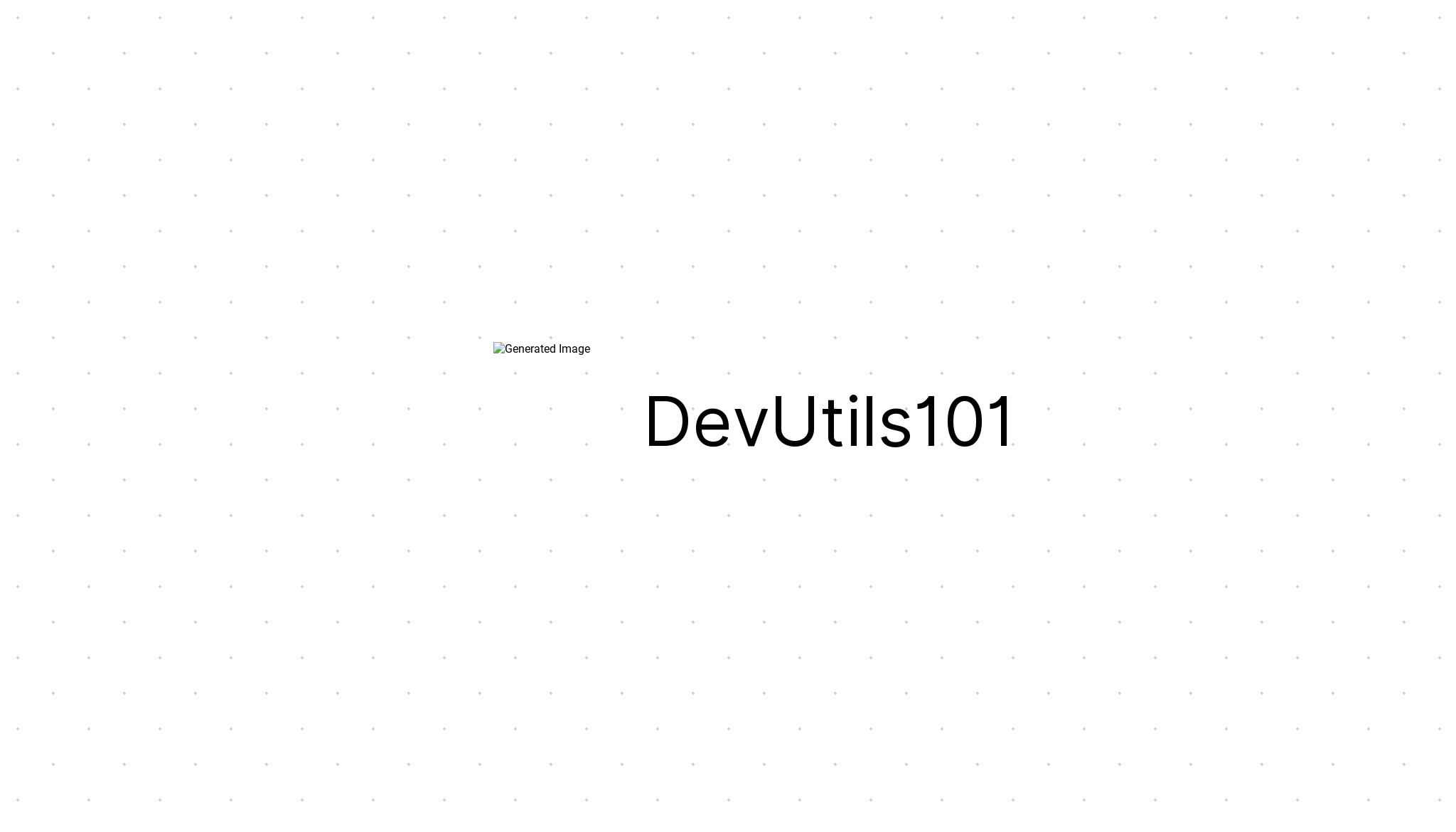 devutils101